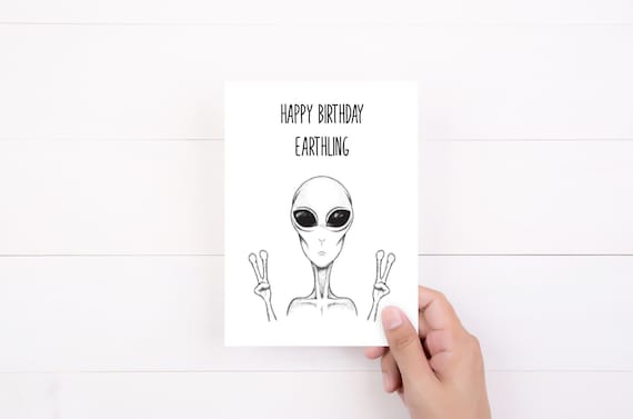 Happy Birthday Earthling Card Funny Alien Birthday Card | Etsy