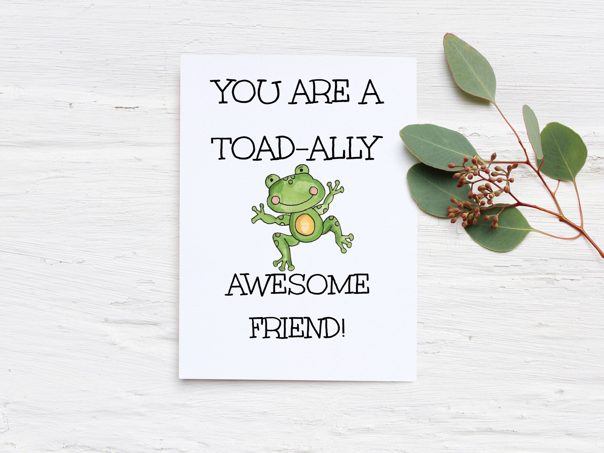 Frog Card, Funny Cards, Best Friend Gift, You Are A Toad-ally Awesome ...
