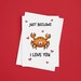 Just Beclaws I Love You Crab Pun Card, Funny Valentines Card, Just ...