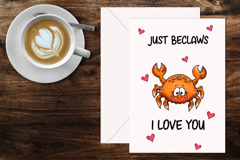 Just Beclaws I Love You Crab Pun Card, Funny Valentines Card, Just ...