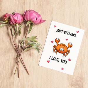 Just Beclaws I Love You Crab Pun Card, Funny Valentines Card, Just ...