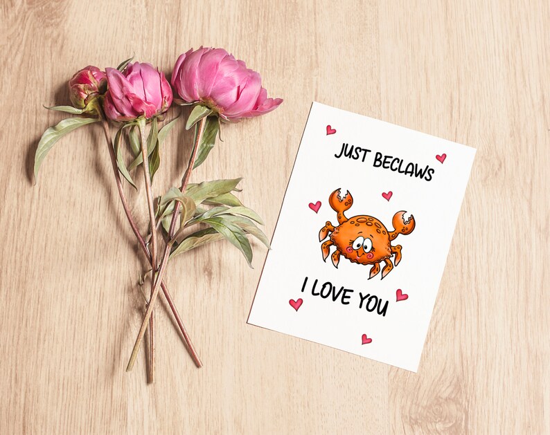 Just Beclaws I Love You Crab Pun Card, Funny Valentines Card, Just ...