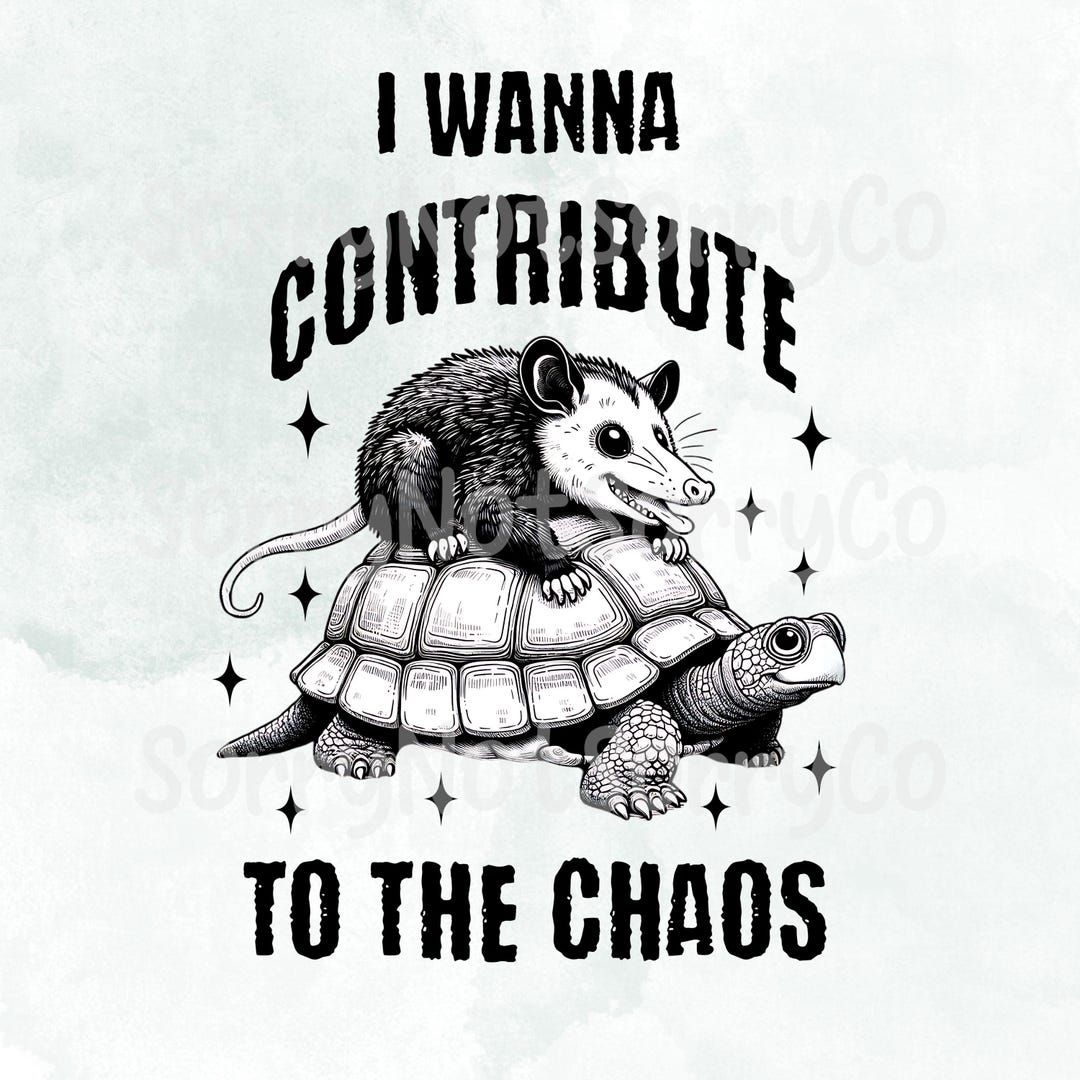 Funny Animal PNG Digital Download Tshirt Design, Unhinged Trendy Meme ...