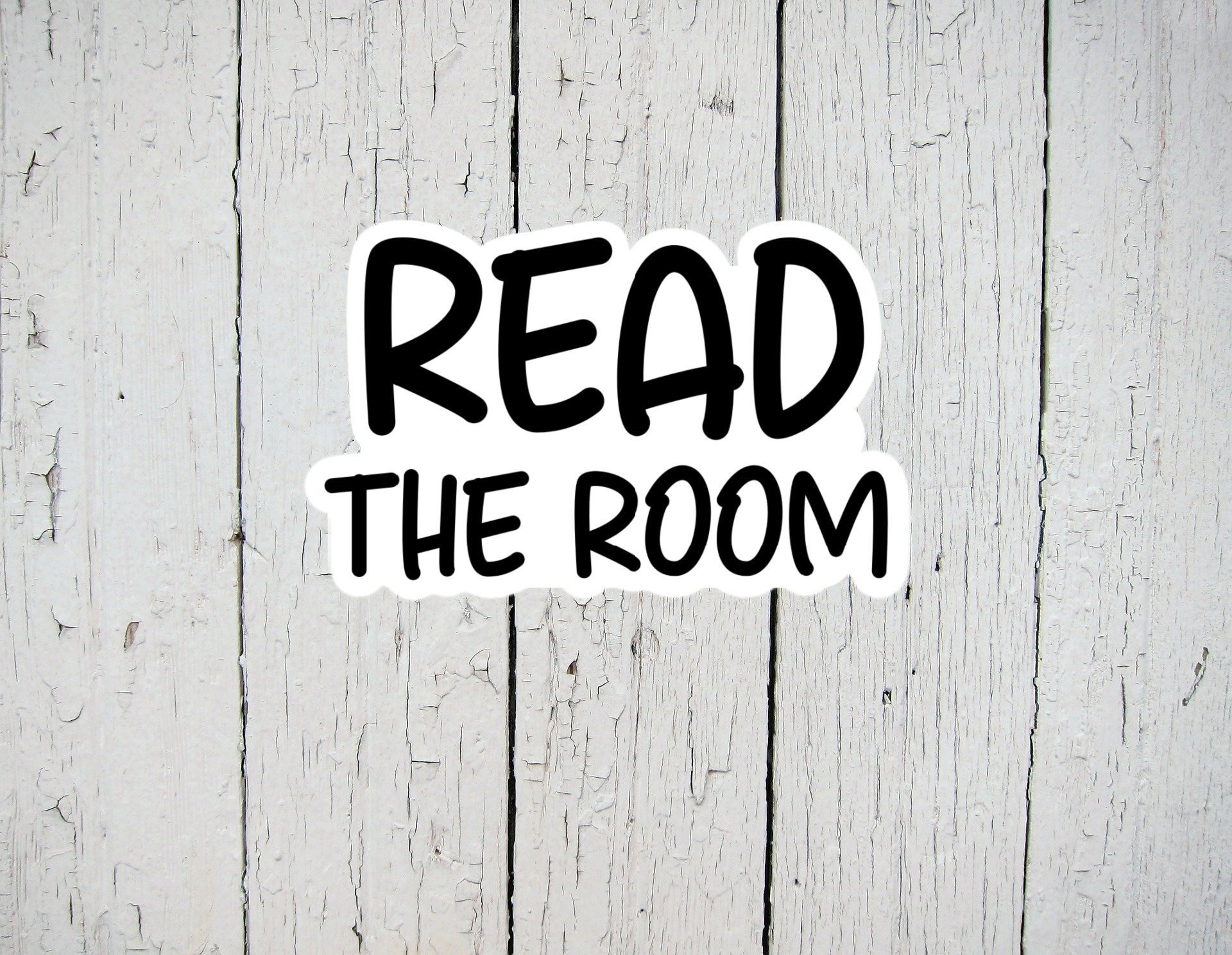 Read the Room Sticker Sarcastic Stickers Adult Humor Funny - Etsy UK