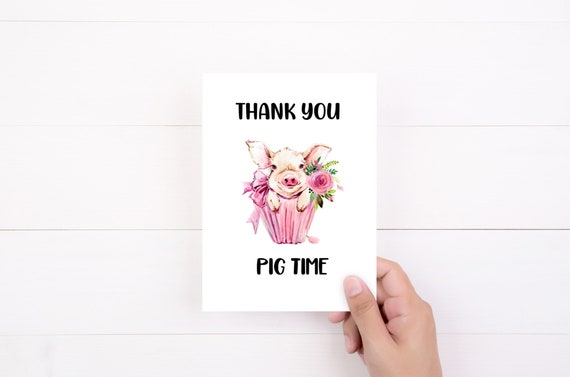 Thank You Card Pun Cards Thank You Pig Time Animal Pun - Etsy