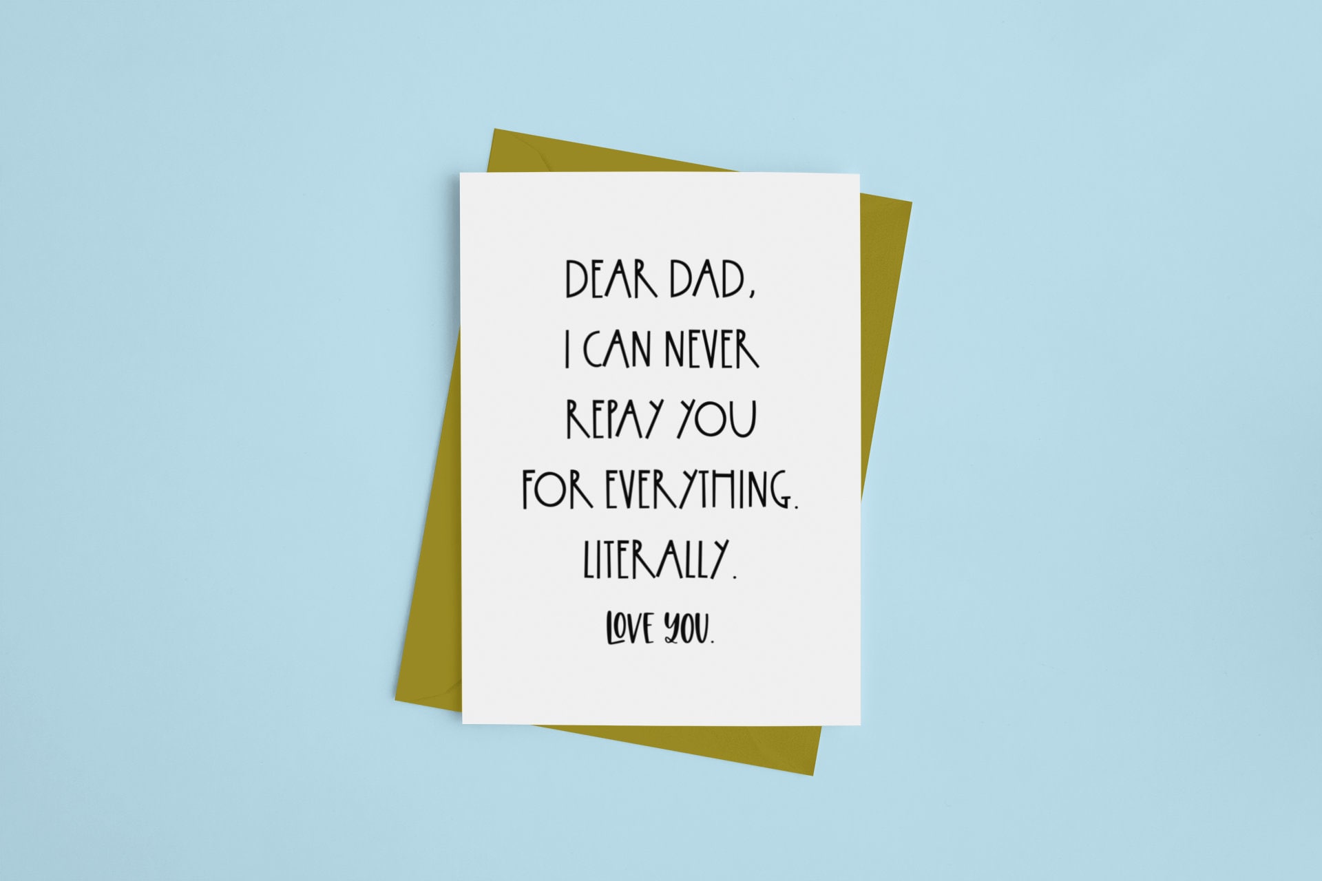 Dear Dad Card I Can Never Repay You Literally Sarcastic | Etsy