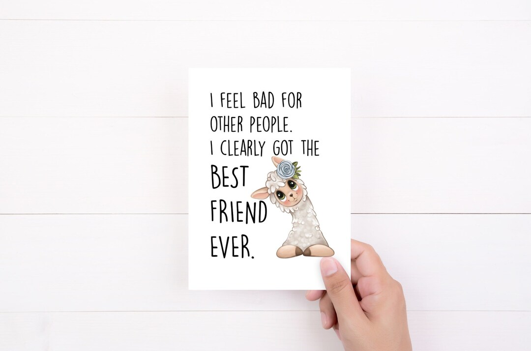 Best Friend Card, Sweet Card for Bestie, I Clearly Got the Best Friend ...
