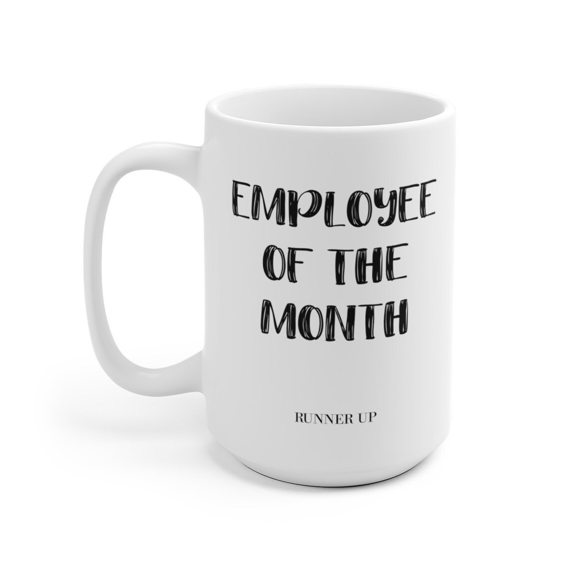 Employee of the month Coffee Mug Runner Up Gift for | Etsy