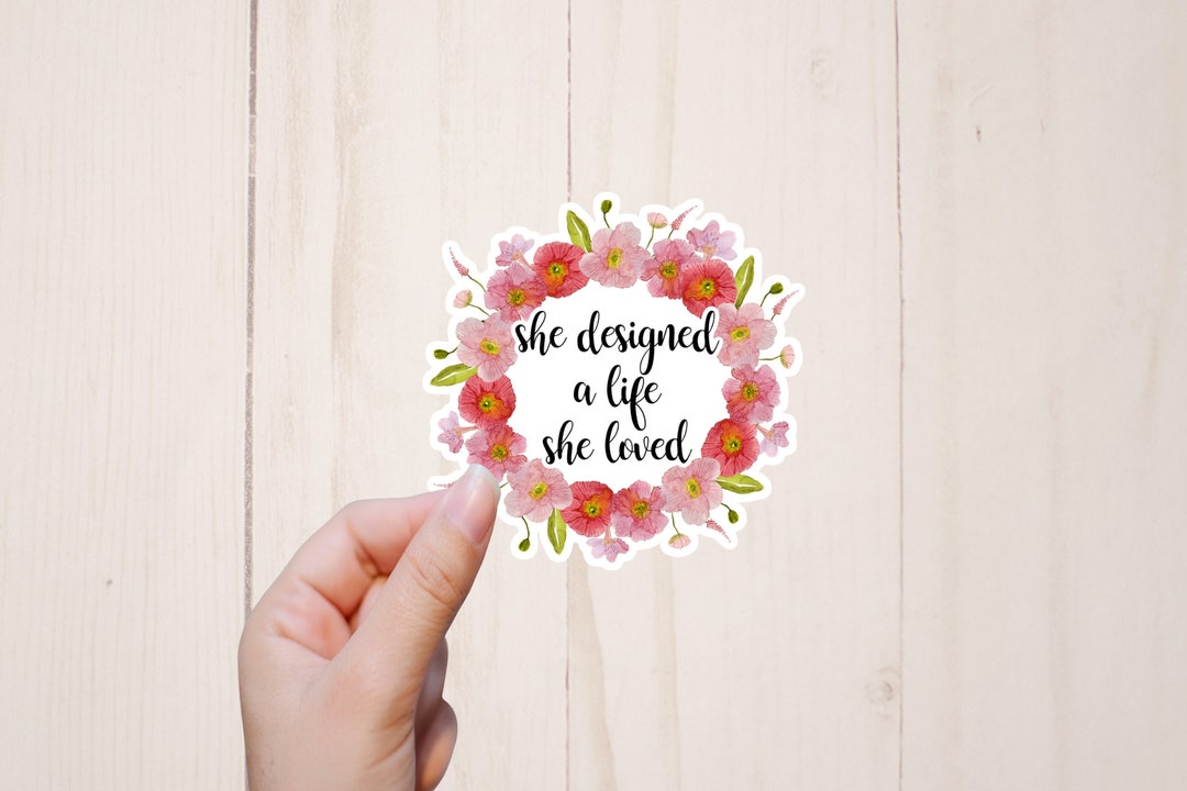Vision Board Sticker, She Designed A Life She Loved, Goal Sticker, Self ...