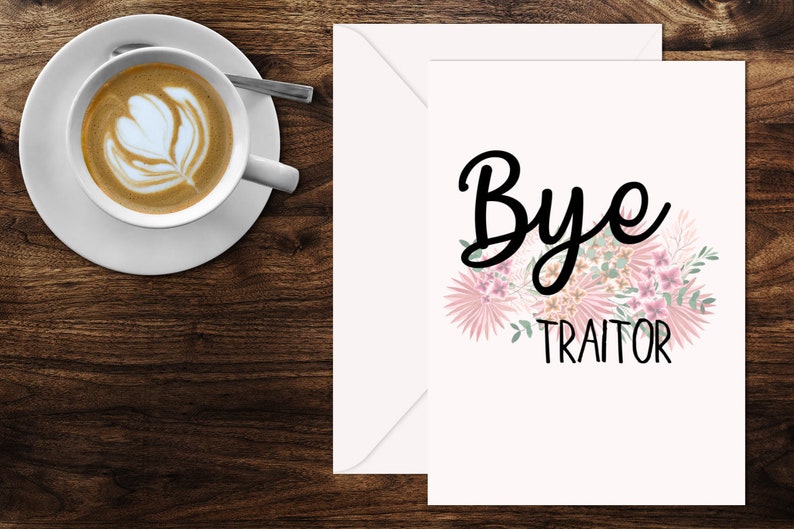 Bye Traitor Coworker Leaving Card Co-worker Going Away Card | Etsy