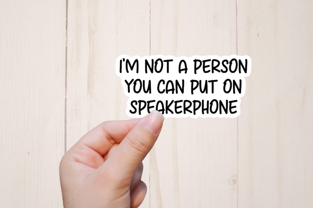 Sarcastic Stickers, Funny Stickers, Adult Humor Sticker, I'm Not A ...