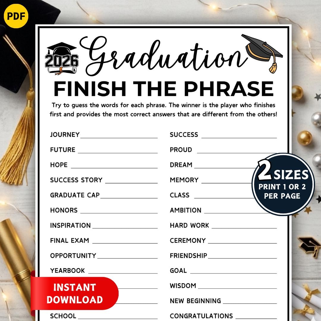 Graduation Finish the Phrase Game, Finish My Phrase, Printable Word ...
