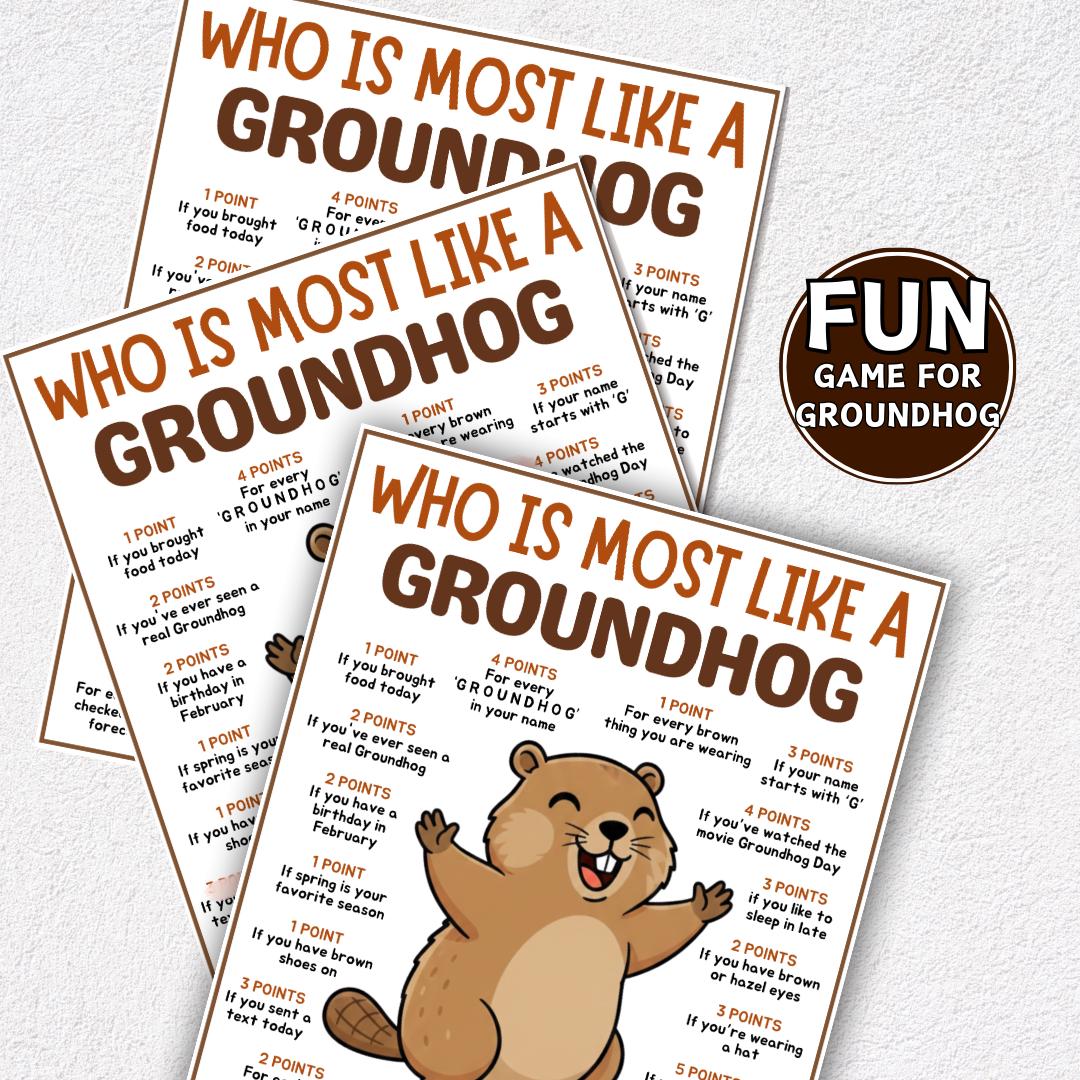 Who is Most Like a Groundhog Game, Punxsutawney Phil Printable Games ...