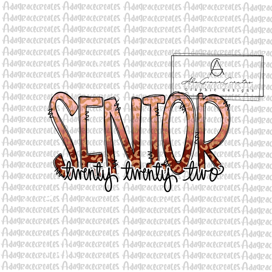Senior Sublimation Design PNG Digital Download Printable Art Digital ...