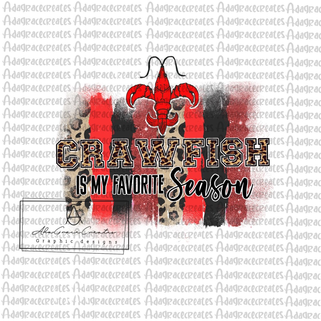 Crawfish Png Sublimation Digital Download, Crawfish is My Favorite ...