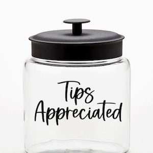 TIPS APPRECIATED Decal Tip Jar Vinyl Decal | Etsy