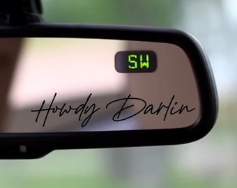 Howdy Darlin Decal, Rear View Mirror Decal, Mirror Sticker, Positive ...
