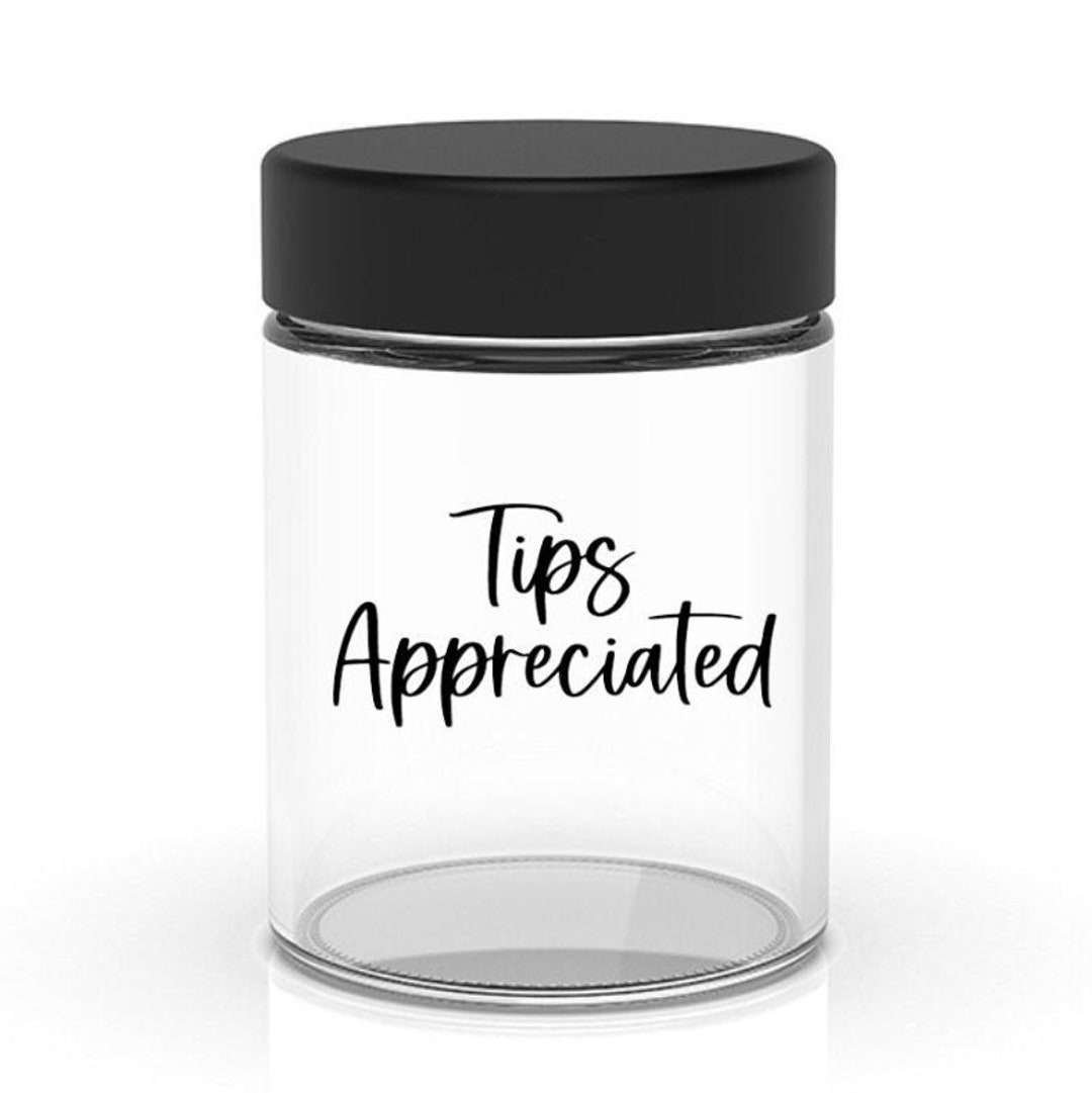 TIPS APPRECIATED Decal | Tip Jar | Vinyl Decal - Etsy