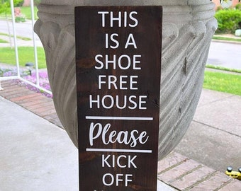Shoe Free Home Sign - Etsy