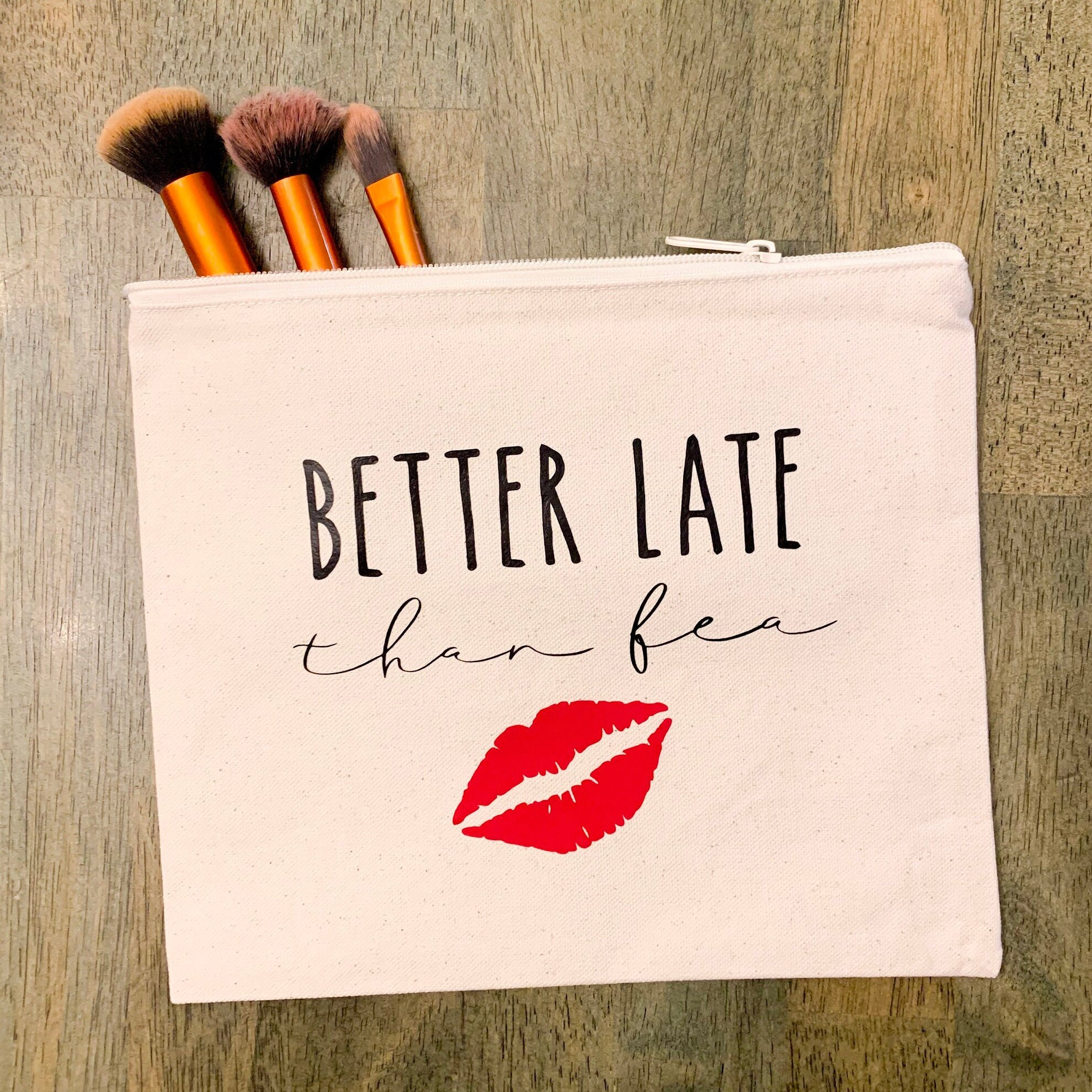 Better Late Than Fea Make up Bag - Etsy