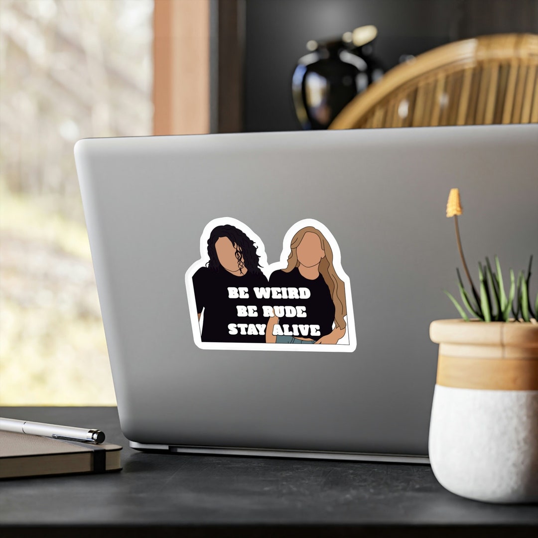 Crime Junkie Podcast Vinyl Sticker be Weird Be Rude Stay Alive - Etsy