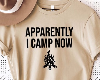 Apparently I Camp Shirt - Etsy