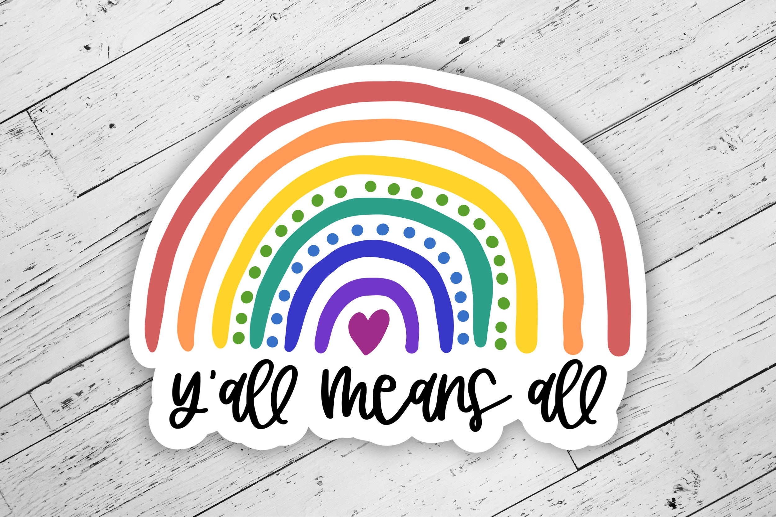 Y’all Means All Sticker, Gay Pride Stickers, Lgbtq Stickers, Equality ...