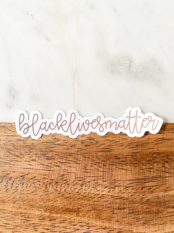 BLM Script Sticker Human Rights Sticker Antiracist Sticker - Etsy