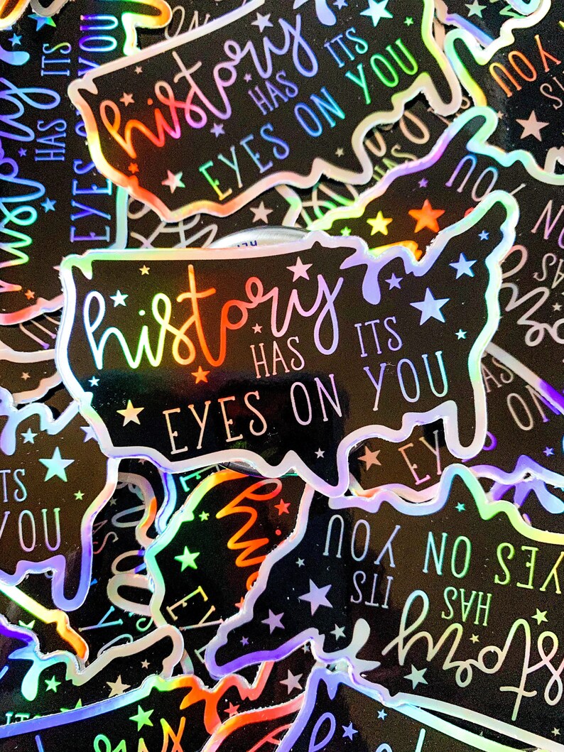 Hamilton Stickers, History Has Its Eyes on You Sticker, Equality ...