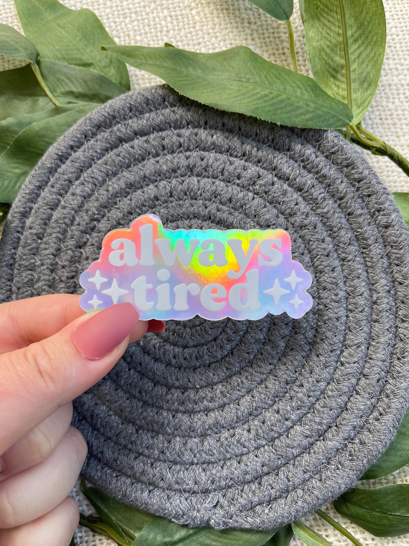 Always Tired Sticker Spoonie Sticker Anxiety Stickers - Etsy