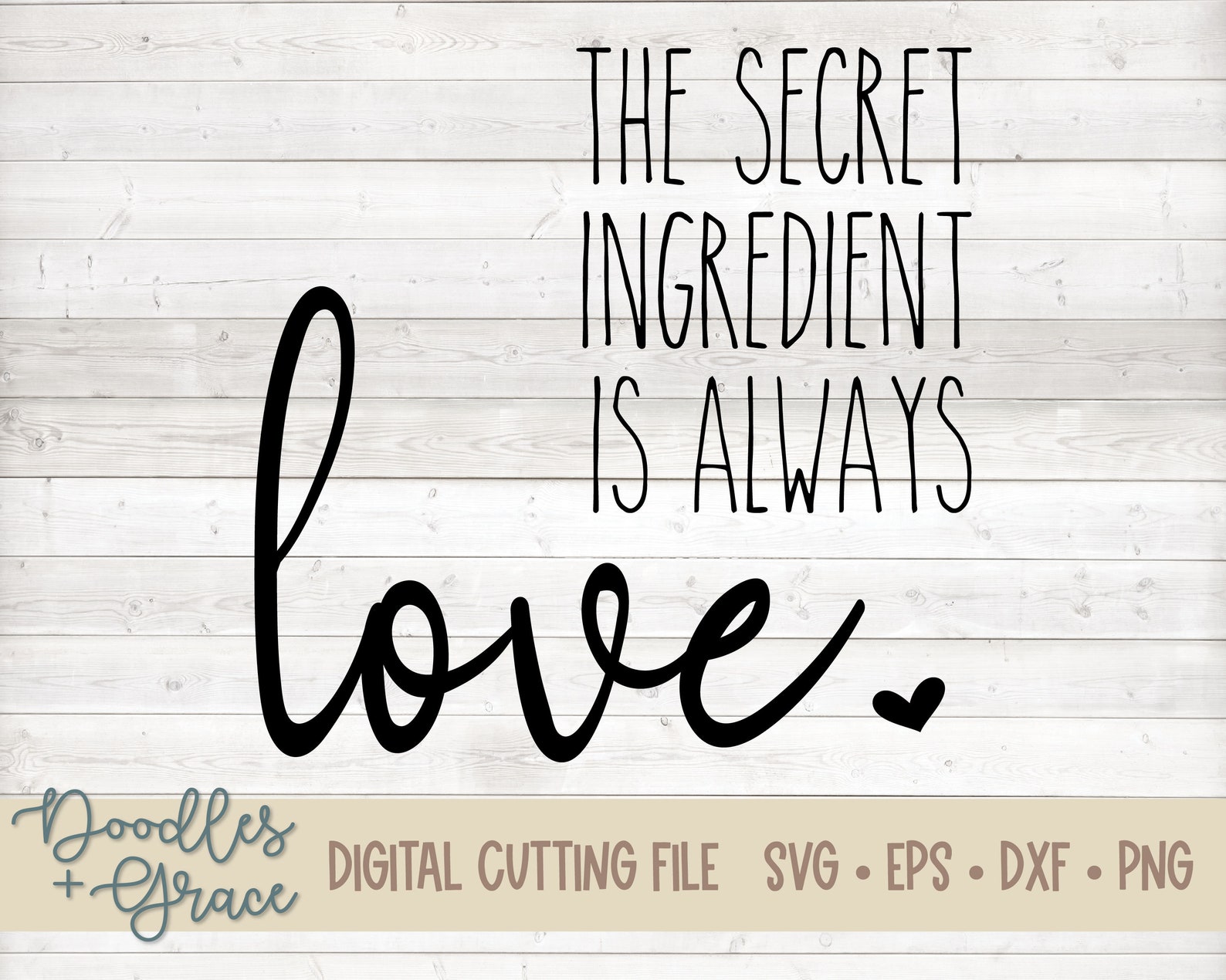 The Secret Ingredient is Always Love SVG Kitchen SVG - Etsy