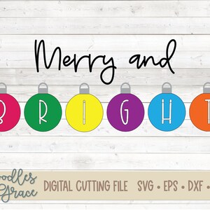 Merry and Bright SVG - Christmas SVG - Merry Christmas SVG - Christmas ...