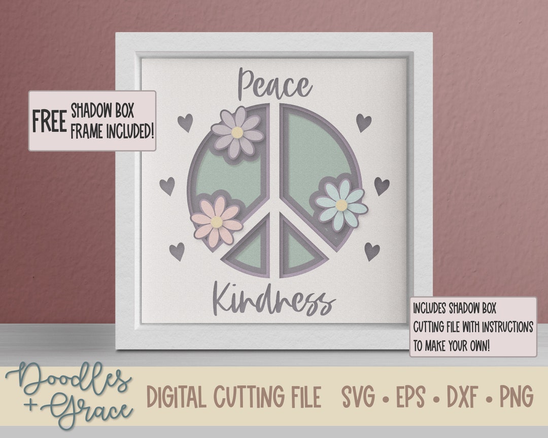 3D Peace Sign Shadow Box SVG | Kindness Shadow Box SVG | Floral SVG ...