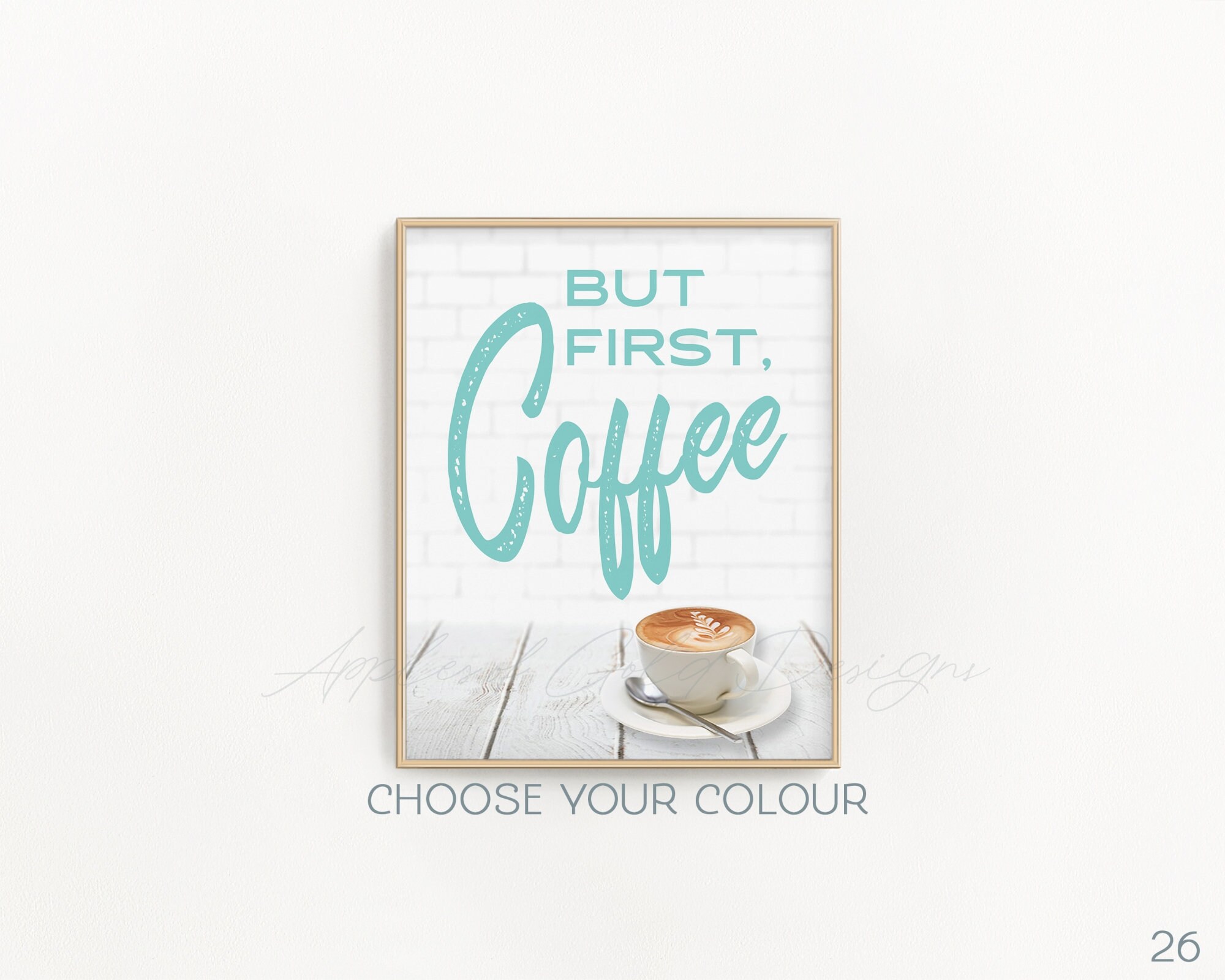 But First Coffee Wall Art Printable Kitchen Decor Coffee - Etsy