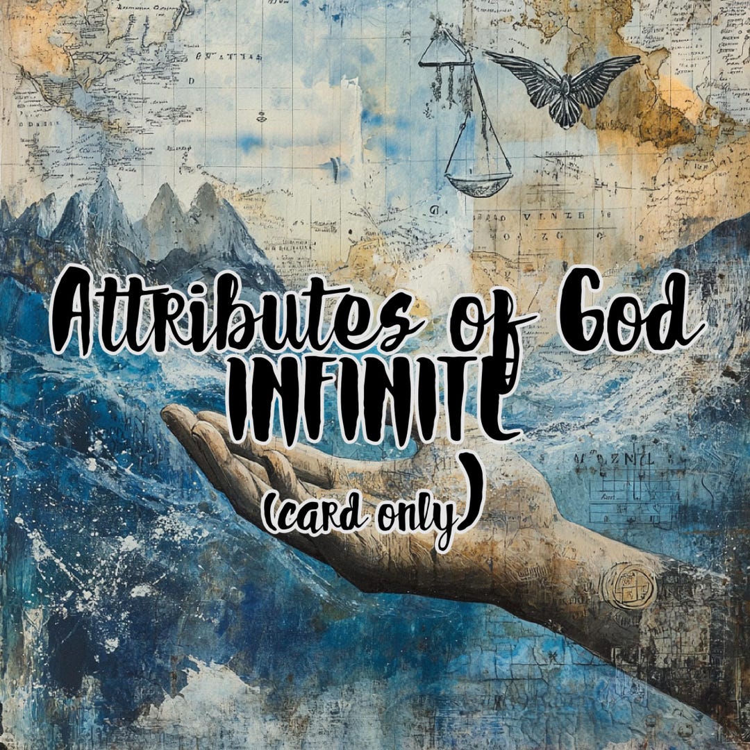Attributes of God- INFINITE ( CARD ONLY) - Etsy