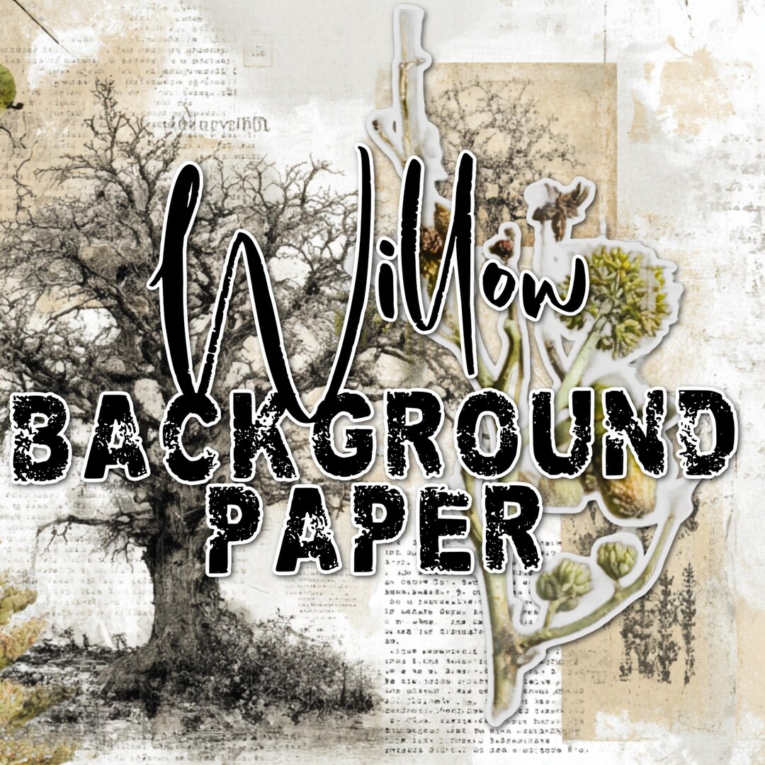 Willow Background Paper Vintage Botanical Printable Set | Faith ...