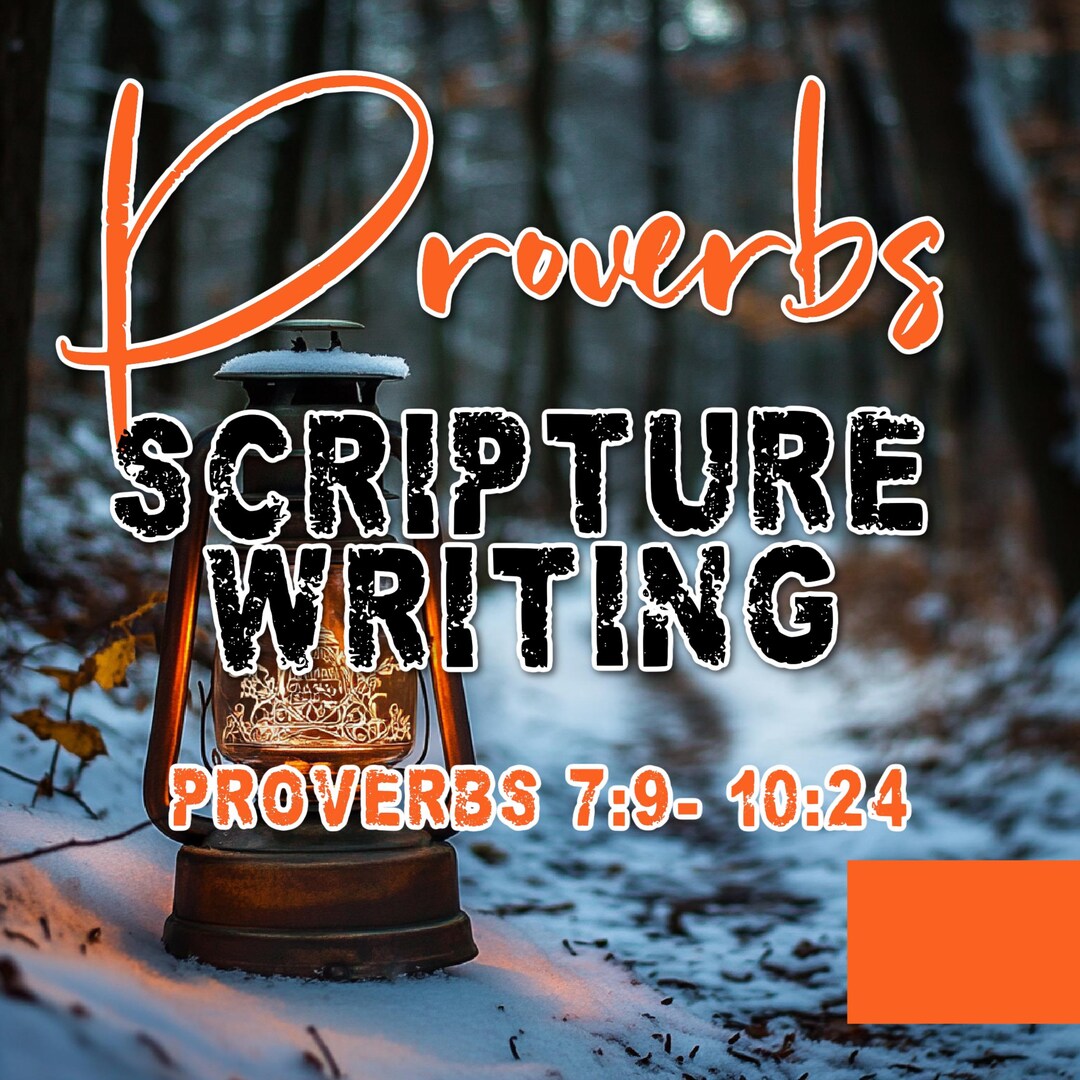 Proverbs Scripture Writing Kit | Proverbs 7:9–10;24 - Etsy