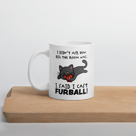 I Said I Cast Furball Dnd Cat Mug Dungeon Master Gift - Etsy
