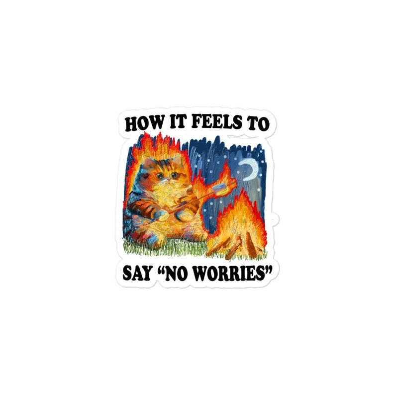 Saying No Worries Bubble-free Stickers - Etsy