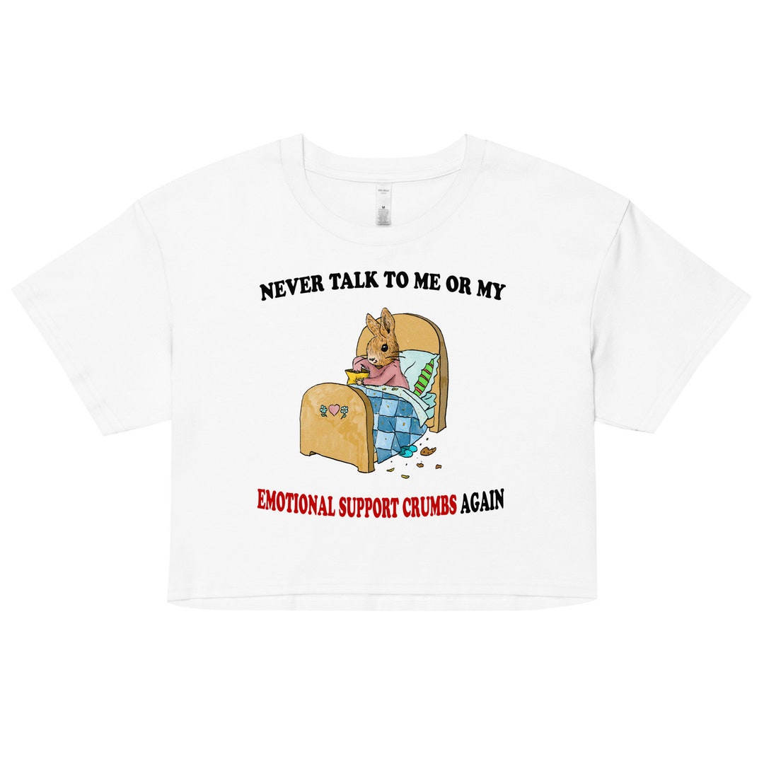 Emotional Support Crumbs Women’s Crop Top - Etsy