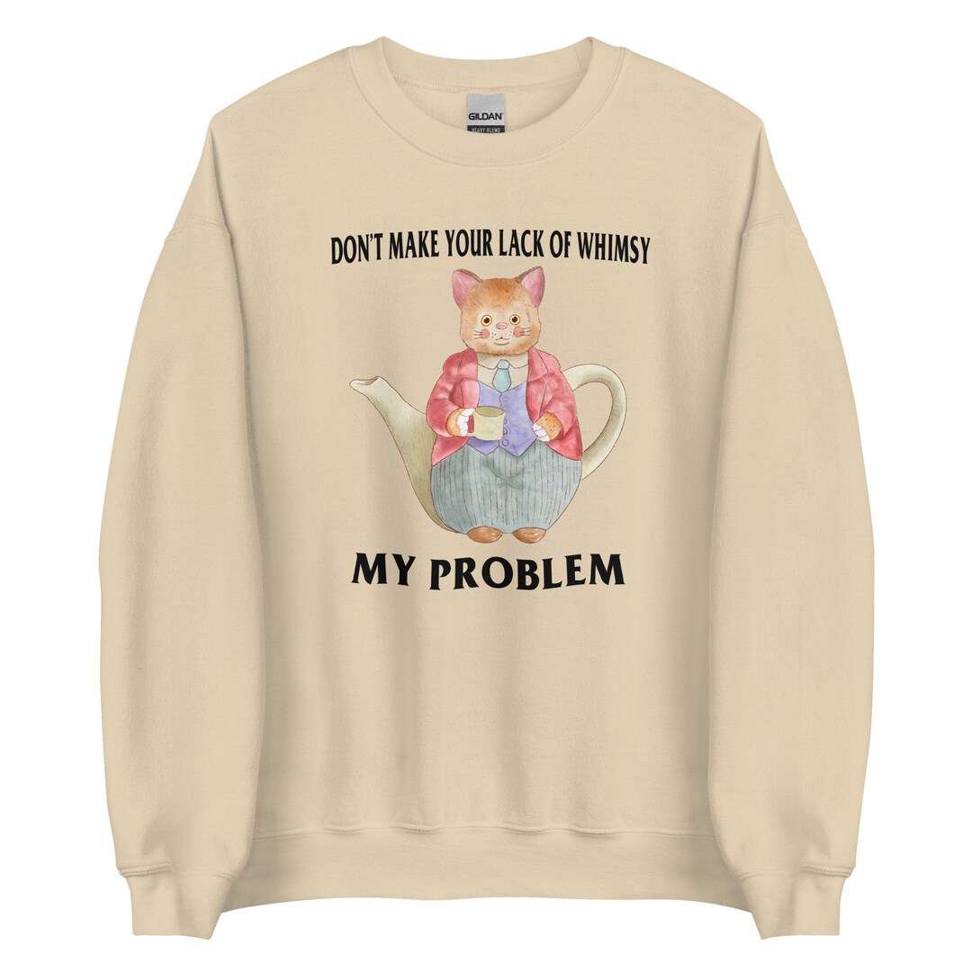 Lack of Whimsy Unisex Sweatshirt - Etsy