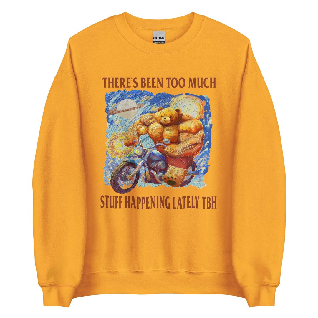 Too Much Stuff Happening Unisex Sweatshirt - Etsy UK