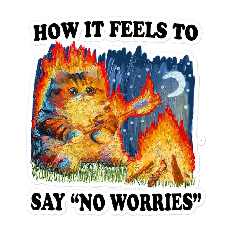 Saying No Worries Bubble-free Stickers - Etsy