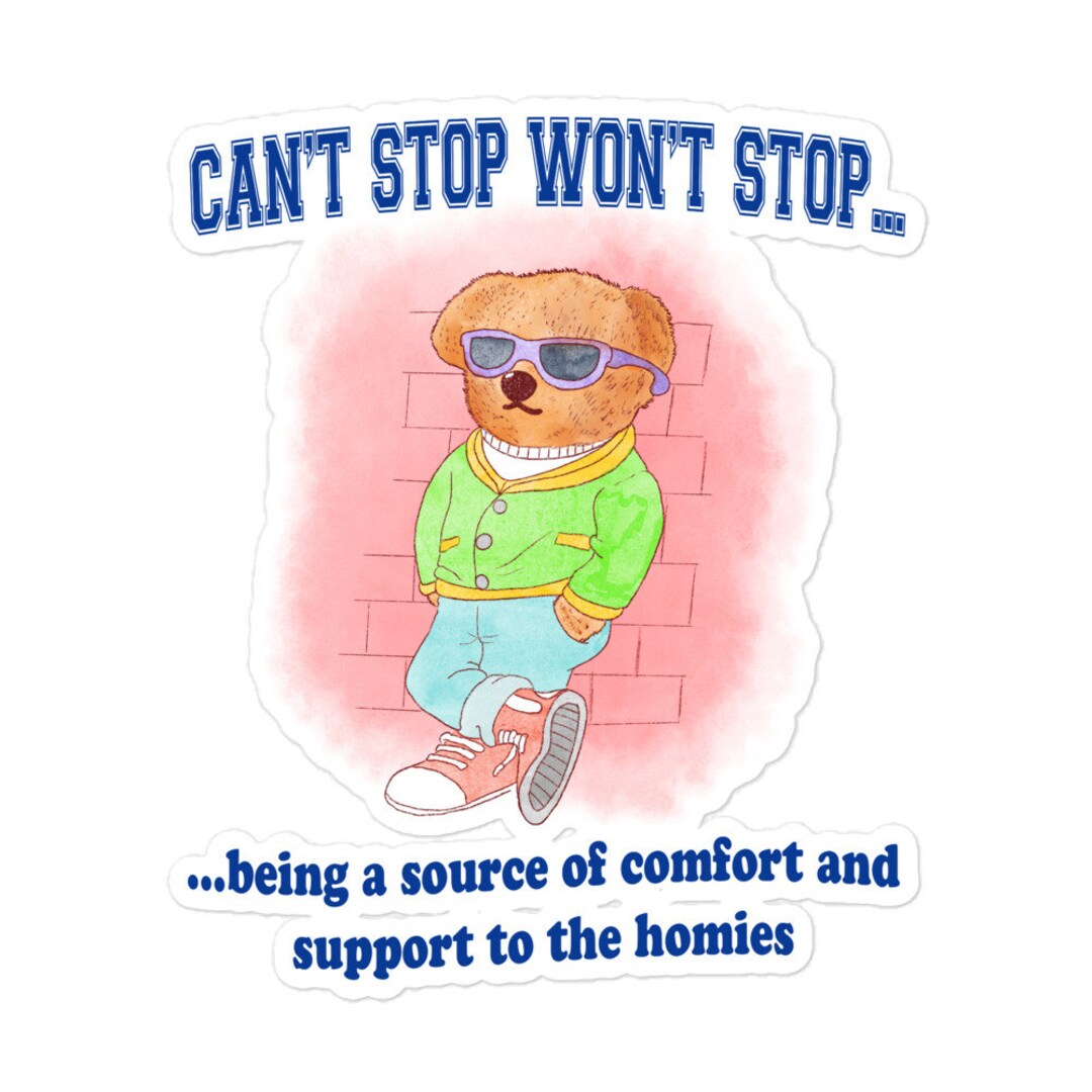 Cant/wont Stop Bubble-free Stickers - Etsy
