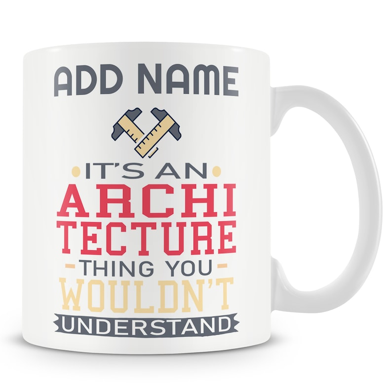 Architect Mug Personalised Gift It's an Architecture - Etsy