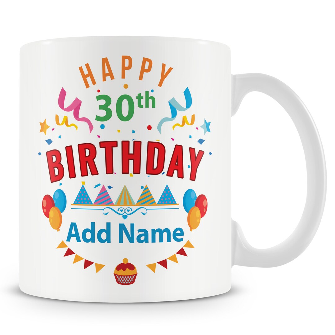 30th Birthday Mug Birthday Party Personalised Cup - Etsy