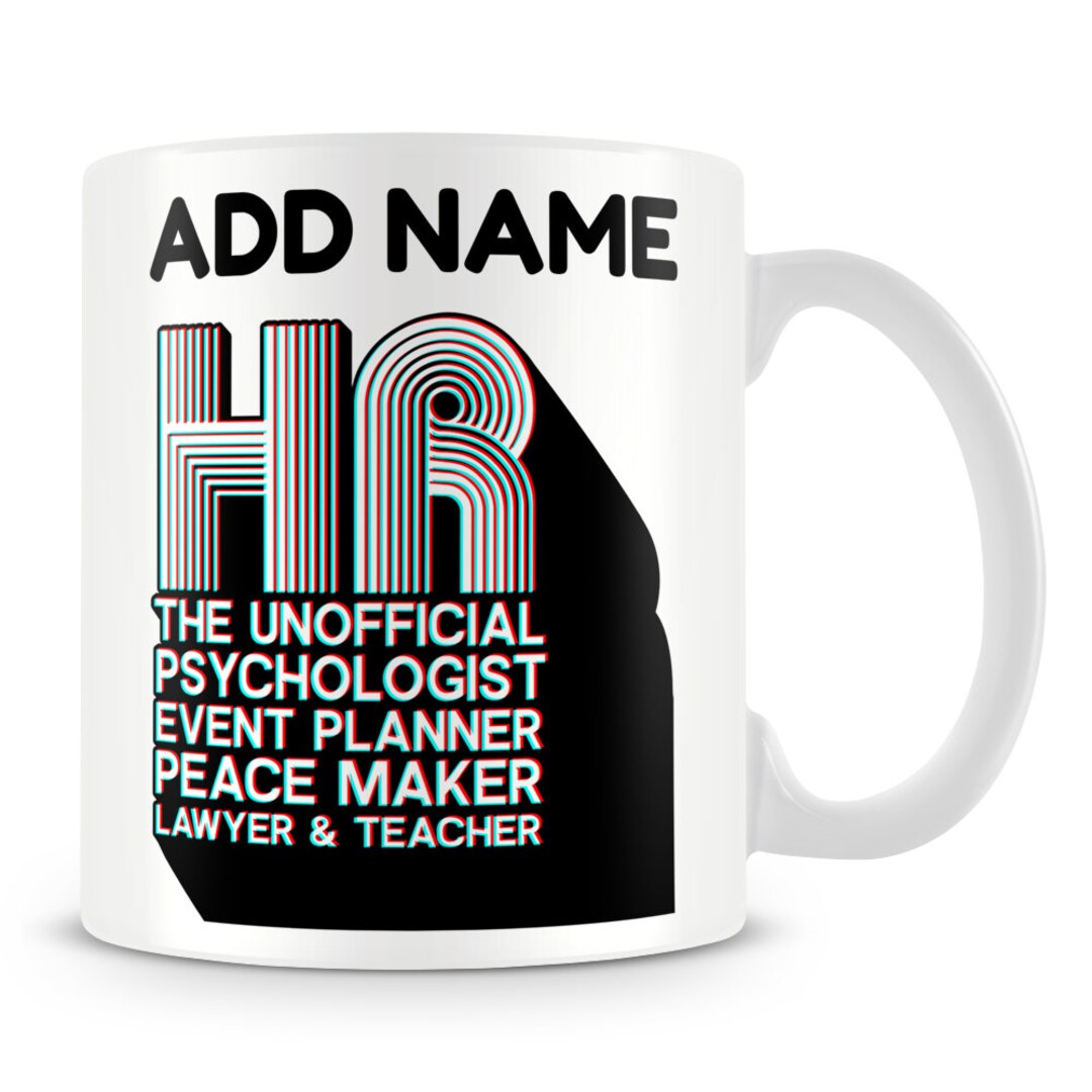 Human Resources Mug Personalised Gift - HR the Unofficial Psychologist ...