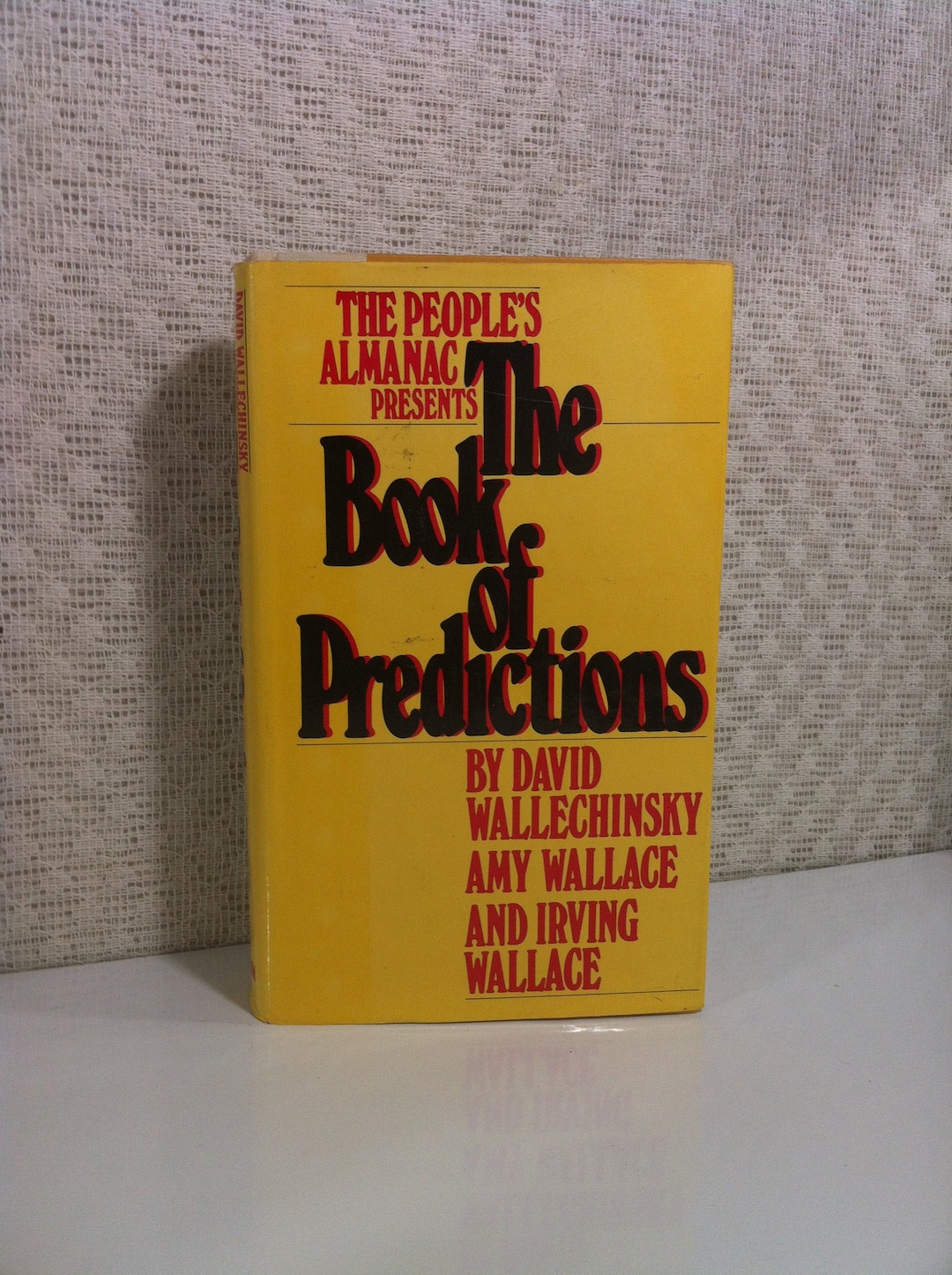 Book of Predictions by David Wallechinsky Amy Wallace and Irving ...