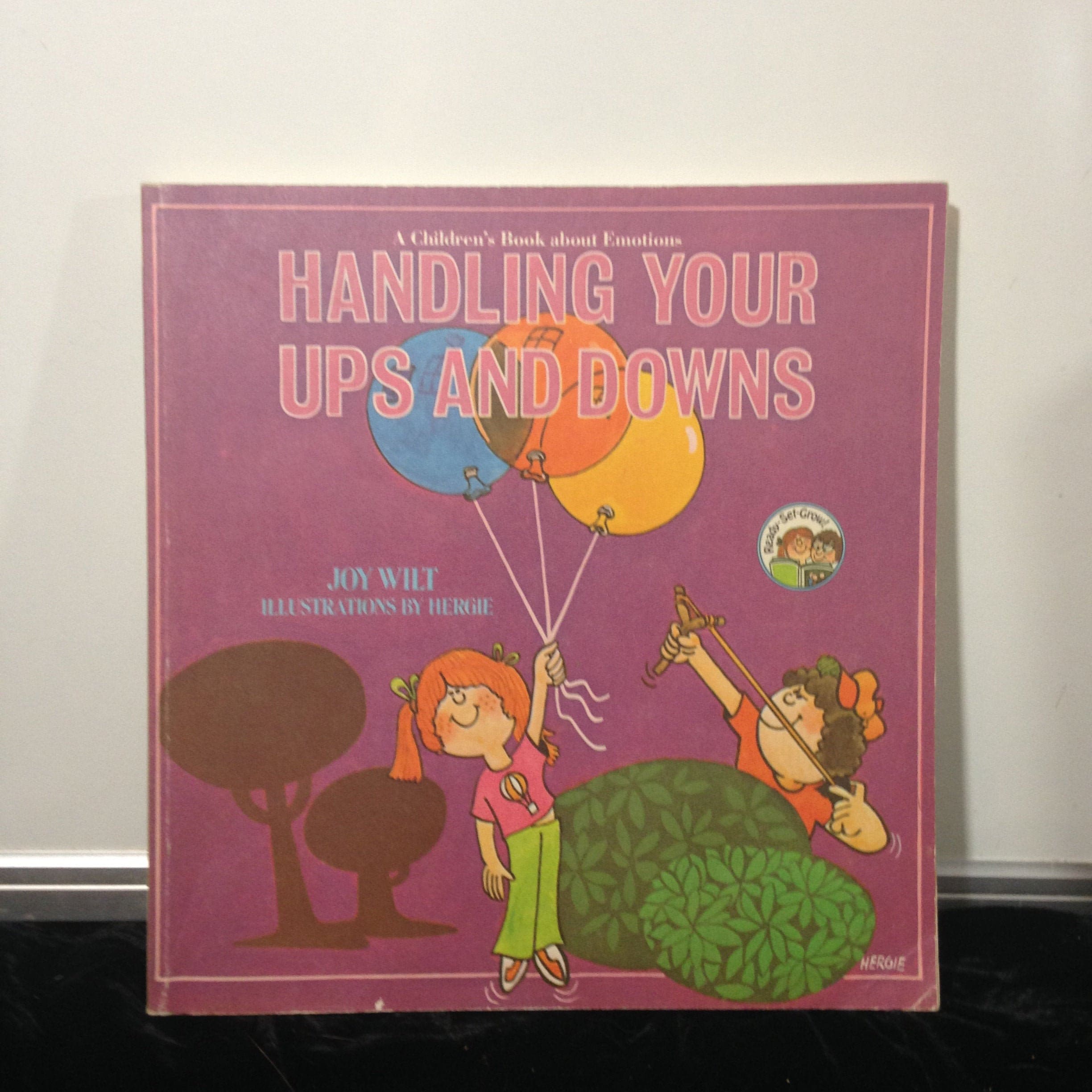 Handling Your Ups and Downs A Children's Book About Emotions by Joy ...