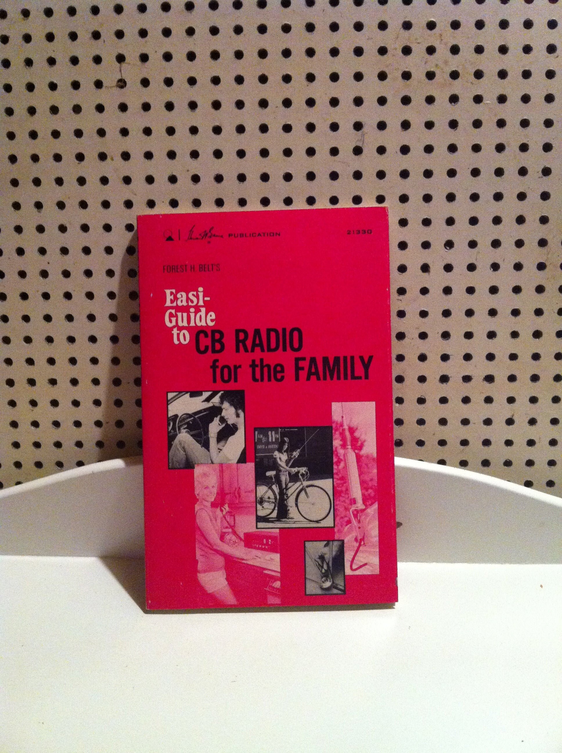Radio Easi-guide to CB Radio for the FAMILY by Forest H Belt - Etsy